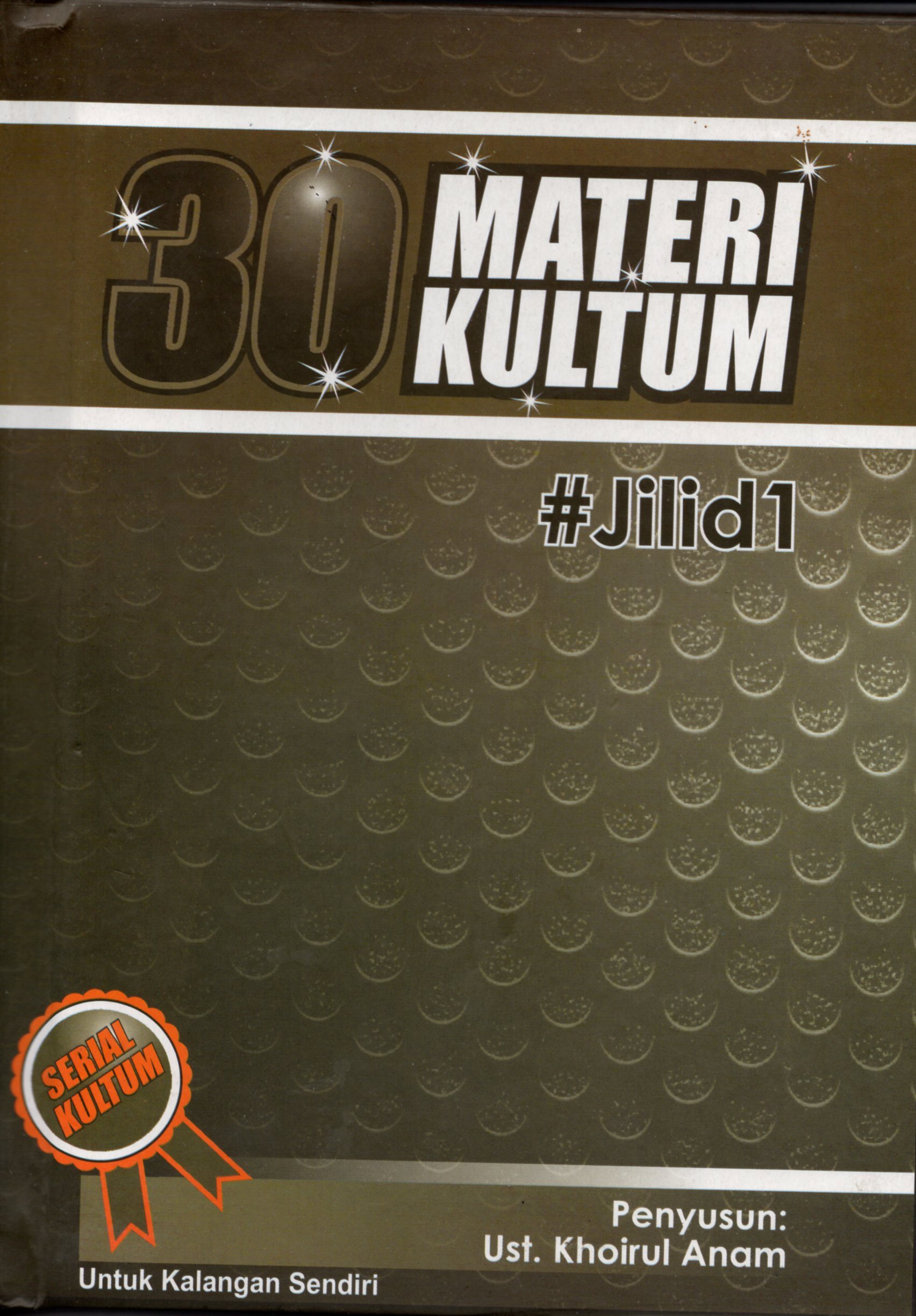 30 Materi Kultum Jilid 1 | Toko MTA